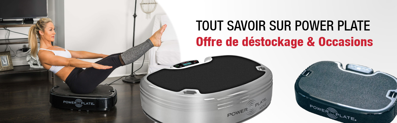 Power Plate® France - Site Officiel Power Plate
